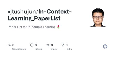 Github Xjtushujun In Context Learning Paperlist Paper List For In Context Learning