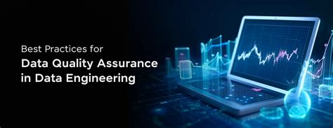 Best Practices For Data Quality Assurance In Data Engineering 2025