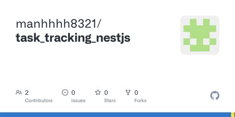 Github Manhhhh8321tasktrackingnestjs