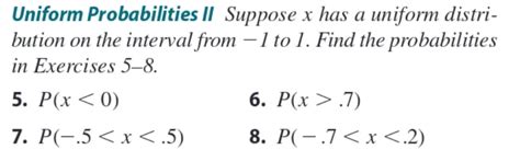 Uniform Probabilities II Suppose X Has A Uniform Chegg Com