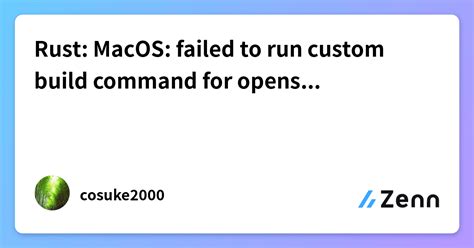 rust macos failed to run custom build command for openssl sys