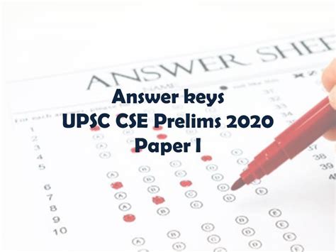 Answer Keys To UPSC CSE Prelims 2020 Paper I