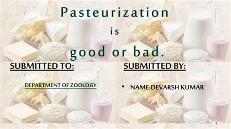 Pasteurization Pptx