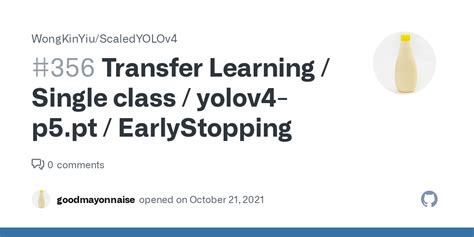 transfer learning single class yolov4 p5 pt earlystopping · issue