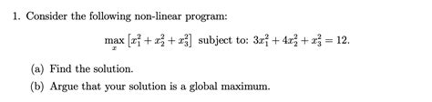 Solved 1 Consider The Following Non Linear Program