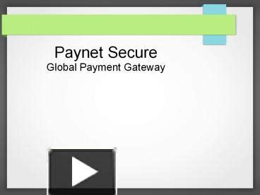 PPT Payment Secure Global Payment Gateway Services PowerPoint Presentation Free To