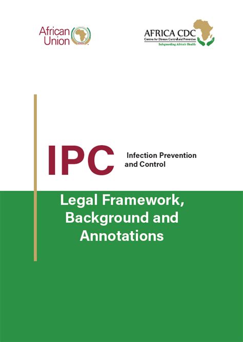 Ipc Legal Framework Background And Annotations Africa Cdc