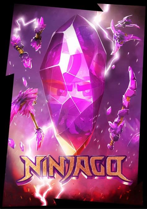 Ninjago Crystallized Season Offical Poster Lego Ninjago Ninjago Lego Ninjago Movie