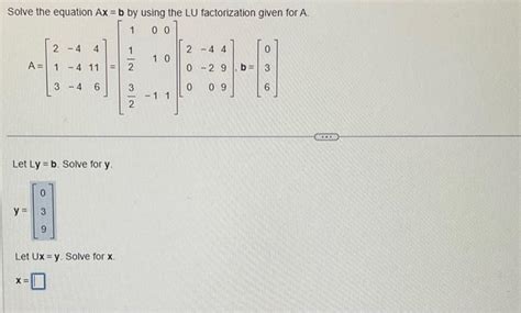 Solved Suppose A 3×3 Matrix A Admits A Factorization As
