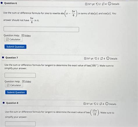 Solved Question 6 Use The Sum Or Difference Formula For Sine