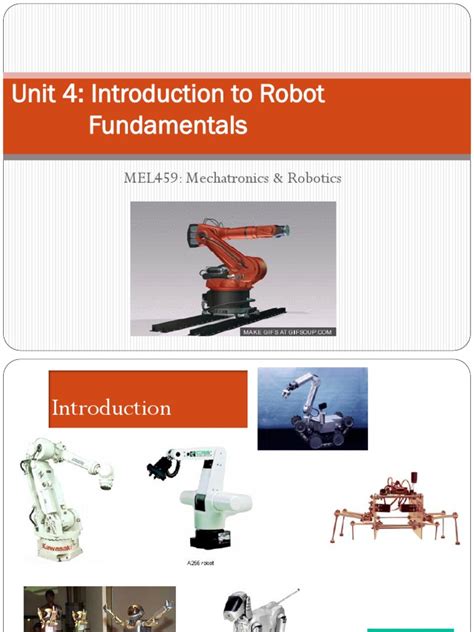 Unit 4 Introduction To Robot Fundamentals Mel459 Mechatronics
