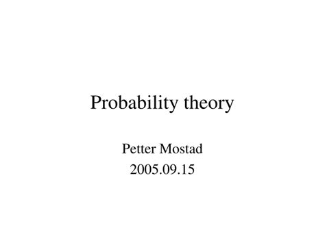 PPT Comprehensive Guide To Probability Theory Fundamentals PowerPoint Presentation ID