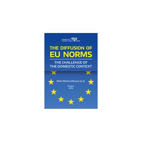 The Diffusion Of Eu Norms The Challenge Of The Domestic Context