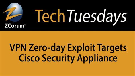 Zcorum On Linkedin Ransomware Group Exploits A Zero Day Vulnerability In A Cisco Security