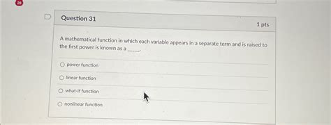 Solved 28question 311 ﻿ptsa Mathematical Function In Which