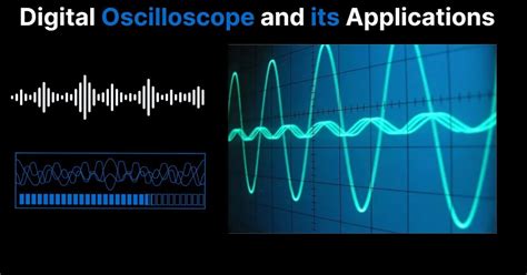 Everything You Need To Know About Digital Oscilloscope
