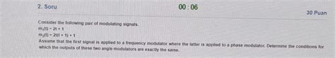 Solved Consider The Following Pair Of Modulating Signals
