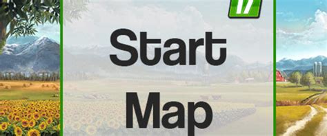 FS17 Start Map v 1 1 Maps Mod für Farming Simulator 17 modhoster com