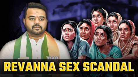 Revanna Sex Scandal How Women Took Down A Political Giant BISBO YouTube