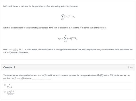 Lets Recall The Error Estimate For The Partial Sums