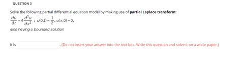 Solved QUESTION Solve The Following Partial Differential Chegg