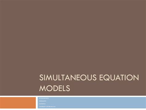 Simultaneous Equation Models