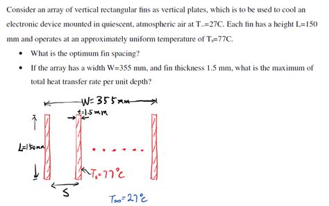 solved consider an array of vertical rectangular fins as