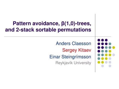 Ppt Pattern Avoidance β 10 Trees And 2 Stack Sortable
