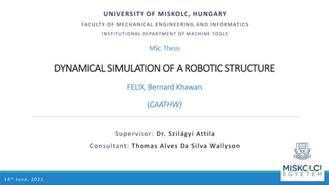 Pdf Dynamical Simulation Of A Robotic Structure Thesis Presentation