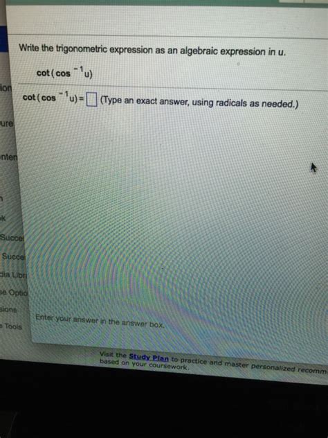 Solved Write The Trigonometric Expression As An Algebraic Chegg Com