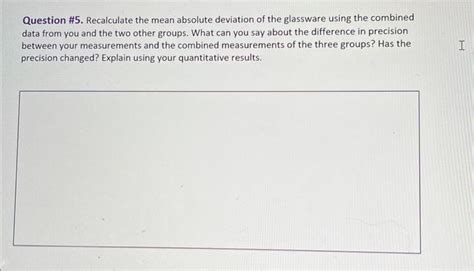 Question 5 Recalculate The Mean Absolute Deviation