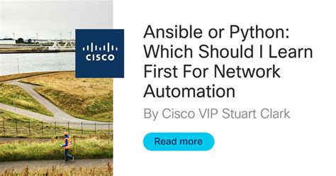 cisco training and certification on linkedin ansible or python which