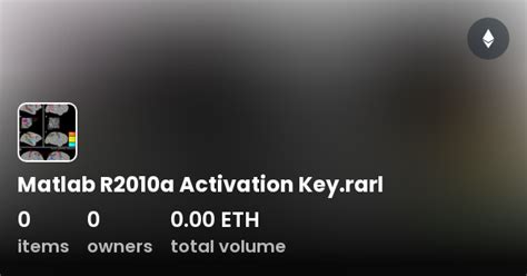 Matlab R2010a Activation Keyrarl Collection Opensea