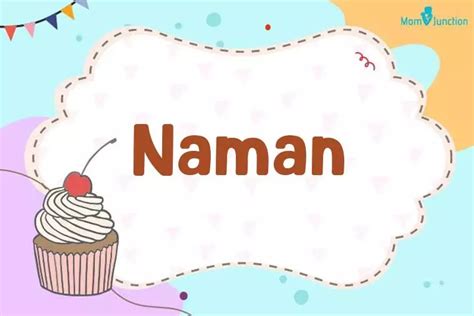 Naman Name Meaning Origin History And Popularity