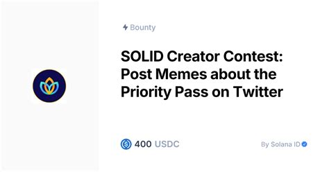 Solid Creator Contest Post Memes About The Priority Pass On Twitter By