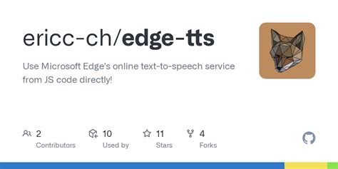 GitHub Ericc Ch Edge Tts Use Microsoft Edge S Online Text To Speech Service From JS Code