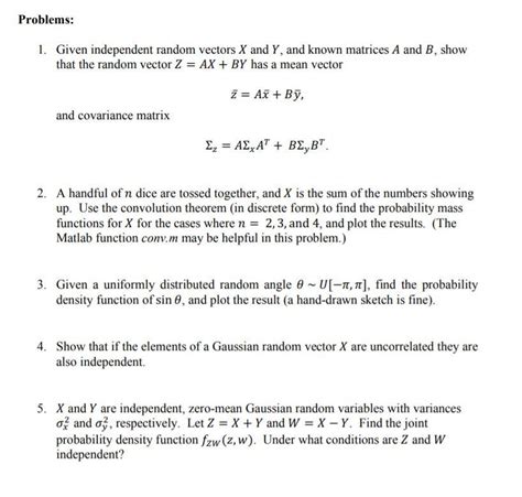 Problems 1 Given Independent Random Vectors X And