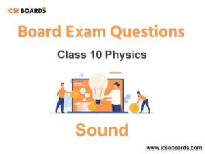 Sound ICSE Class Physics Board Exam Questions