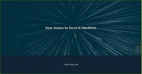 Solving Synchronization Issues In Microsoft Excel OneDrive For Macros Enabled Workbook