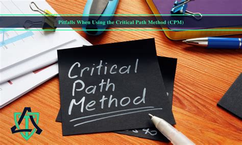 Pitfalls When Using The Critical Path Method Cpm Thurman Co