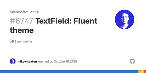 Textfield Fluent Theme · Issue 6747 · Microsoftfluentui · Github