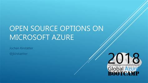 Open Source Options On Microsoft Azure Ppt