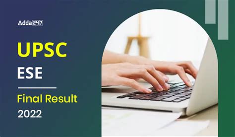 UPSC ESE Final Result Out Direct Link To Download