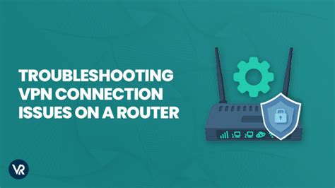 How To Troubleshoot VPN Connection In USA 2023