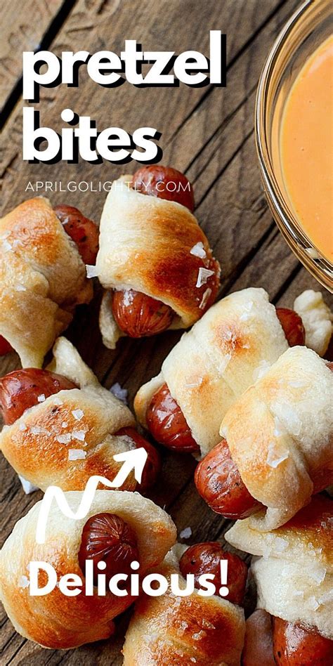 Pretzel Bites Easy Appetizer Recipes Pretzel Bites Delicious