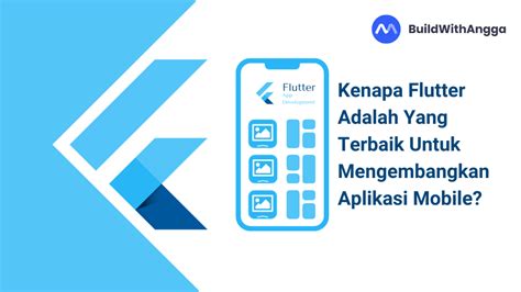 Kenapa Flutter Adalah Yang Terbaik Untuk Mengembangkan Aplikasi Mobile