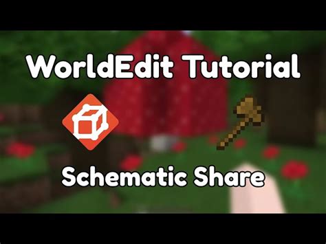 Minecraft Worldedit Schematics Tutorial