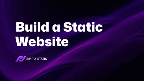 How To Build A Static Website The Easy Way