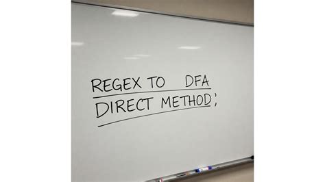 Direct Conversion Method Of Regex To Dfa