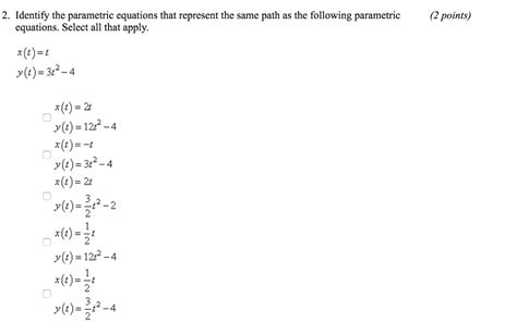 solved 2 identify the parametric equations that represent